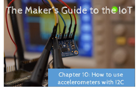 Chapter 10.2: Control an accelerometer over I2C Part 2 - Initialize the I2C Bus